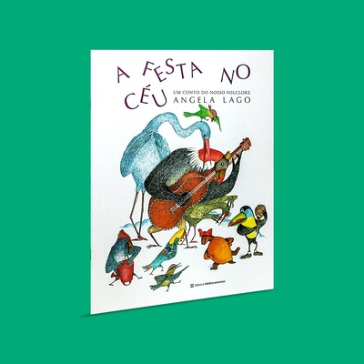 Livro A festa no céu de Angela Lago | Clube Quindim